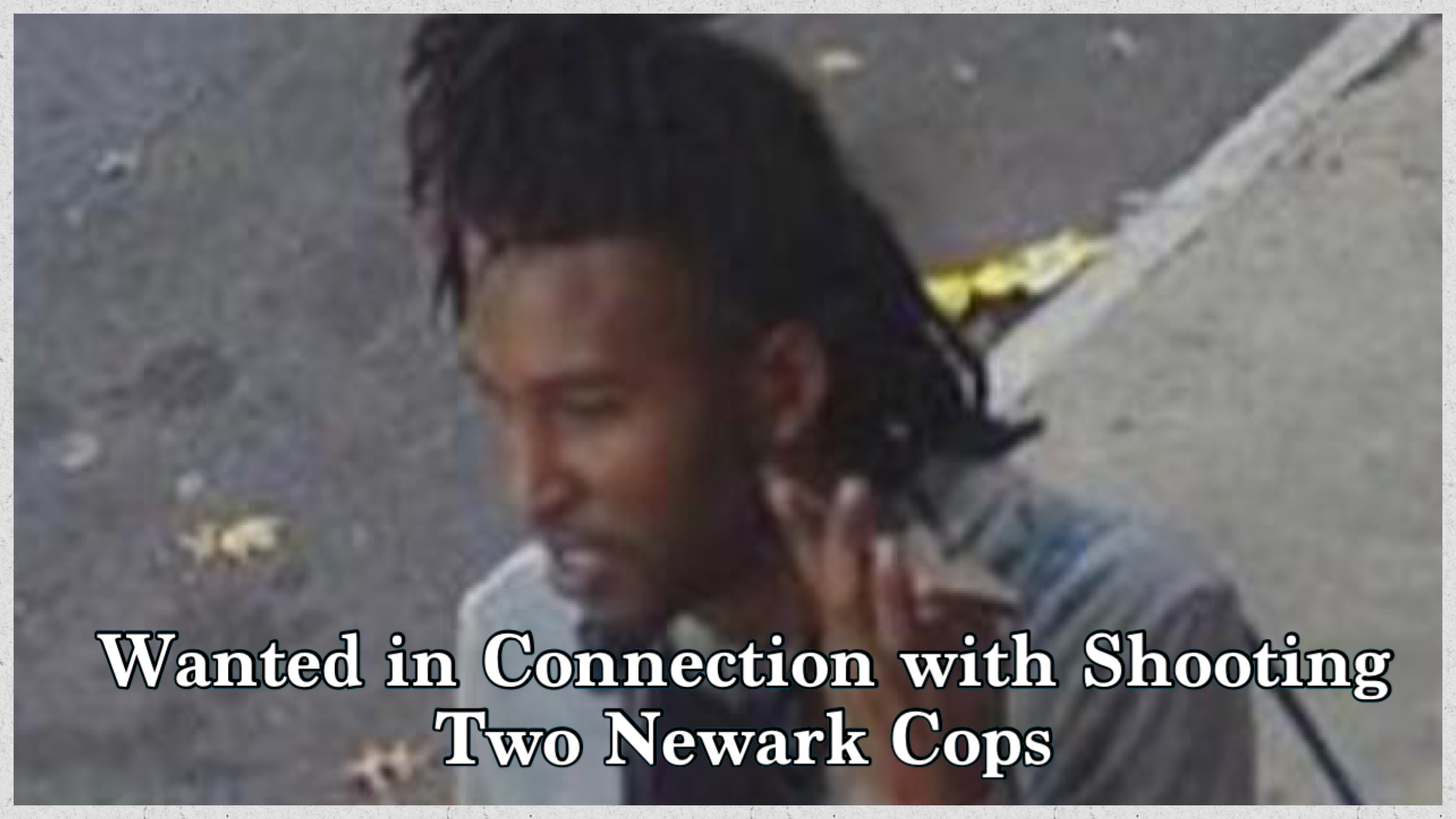 BREAKING: Two Cops Shot in Newark BREAKING: Two Cops Shot in Newark