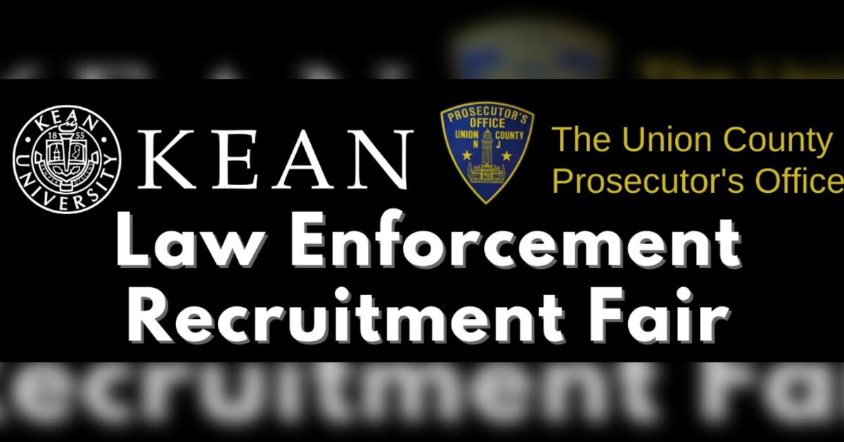 Union County, Kean University to Host Law Enforcement Recruitment Fair