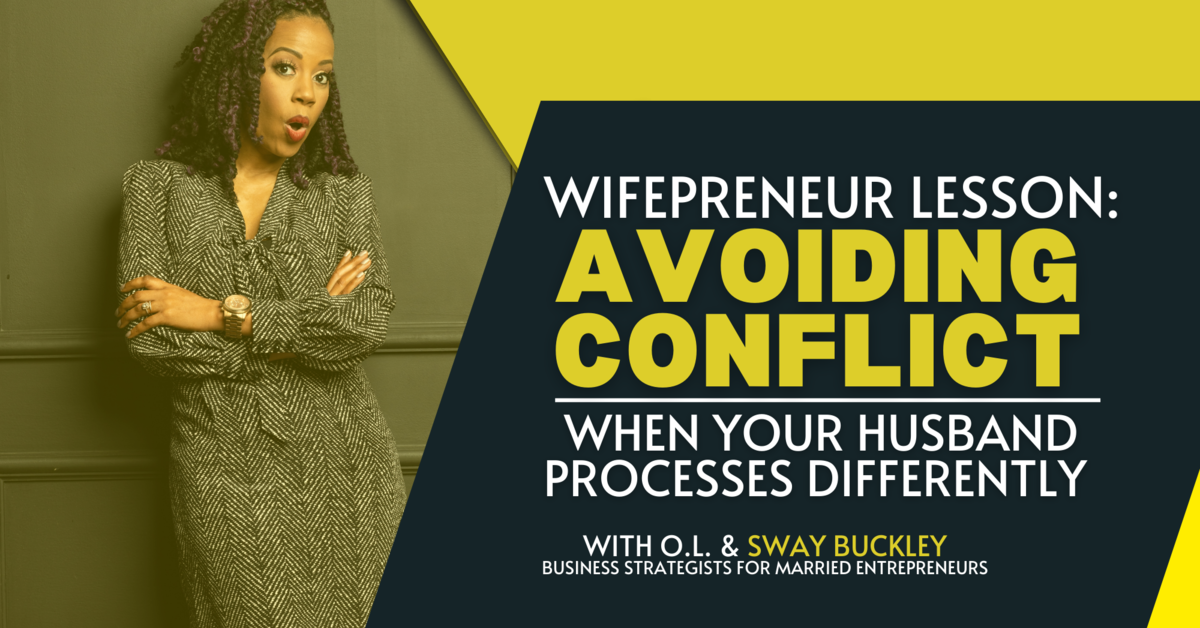Avoiding Conflict When Your Husband Processes Differently Than You