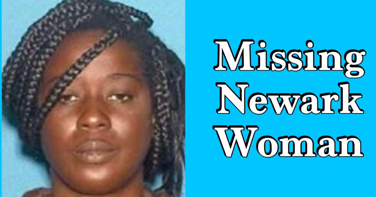Alert Police Search For Missing Newark South Ward Woman