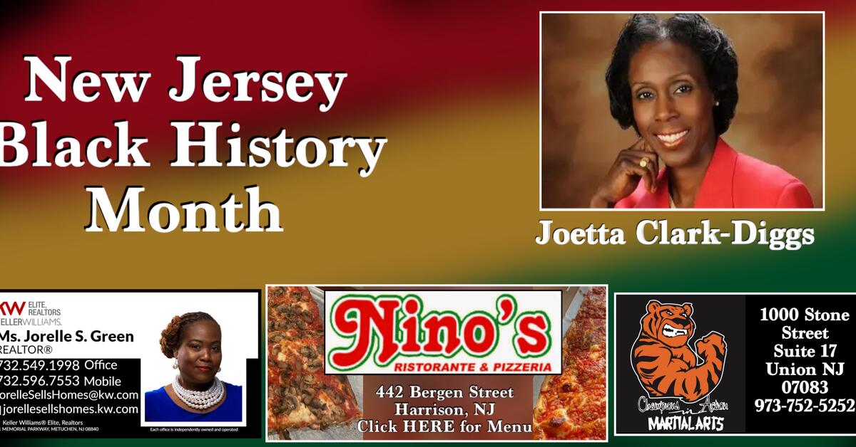 BLACK HISTORY MONTH IN NJ: We Salute Ms. Joetta Clark Diggs