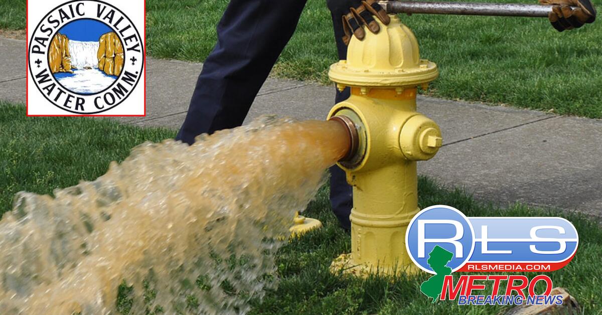 Passaic Valley Water Commission to Begin Annual Hydrant Flushing Across ...
