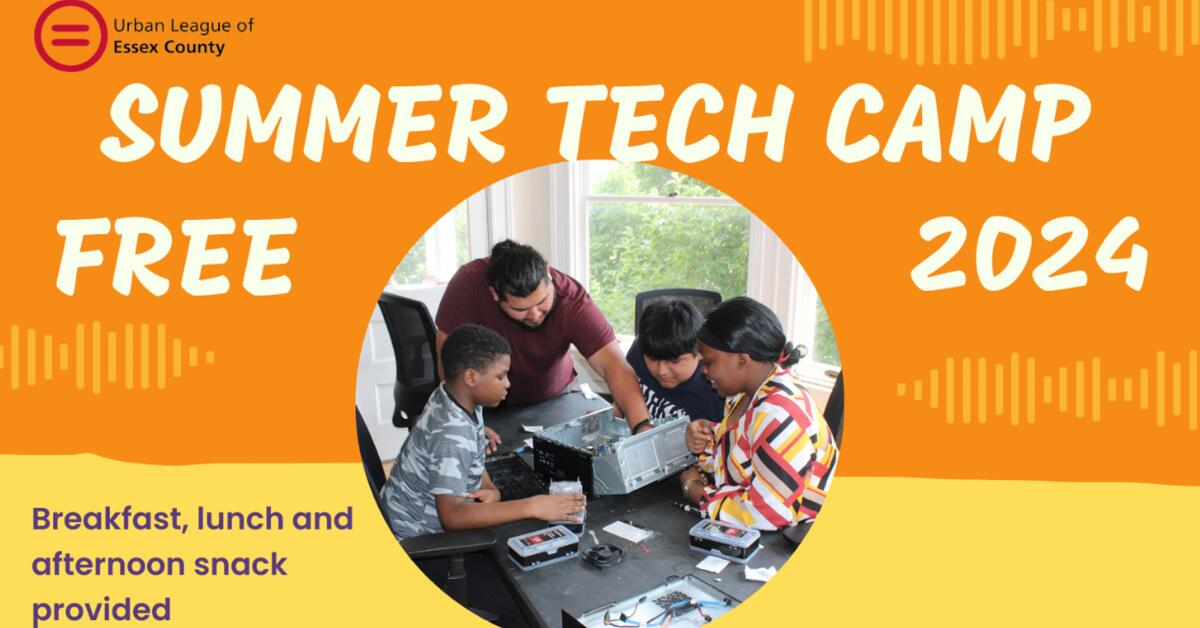 Urban League of Essex County Presents Free 2024 Summer Tech Camp