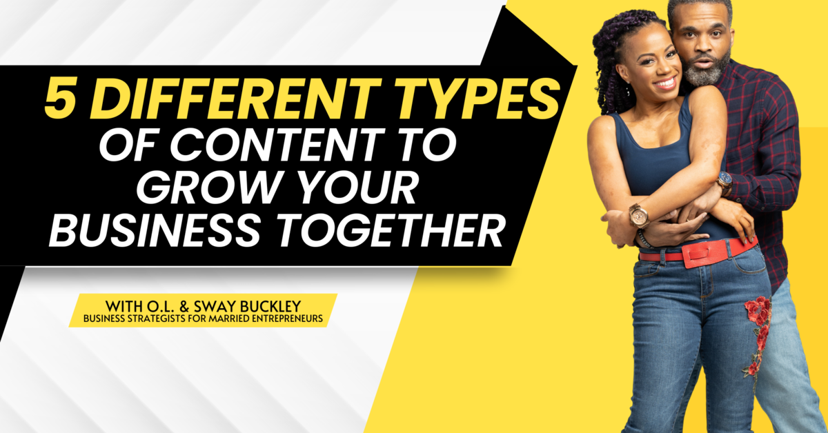 5 Different Types of Content To Grow Your Business Together