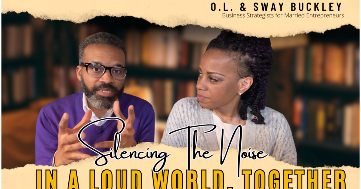 Silencing The Noise In A Loud World, Together